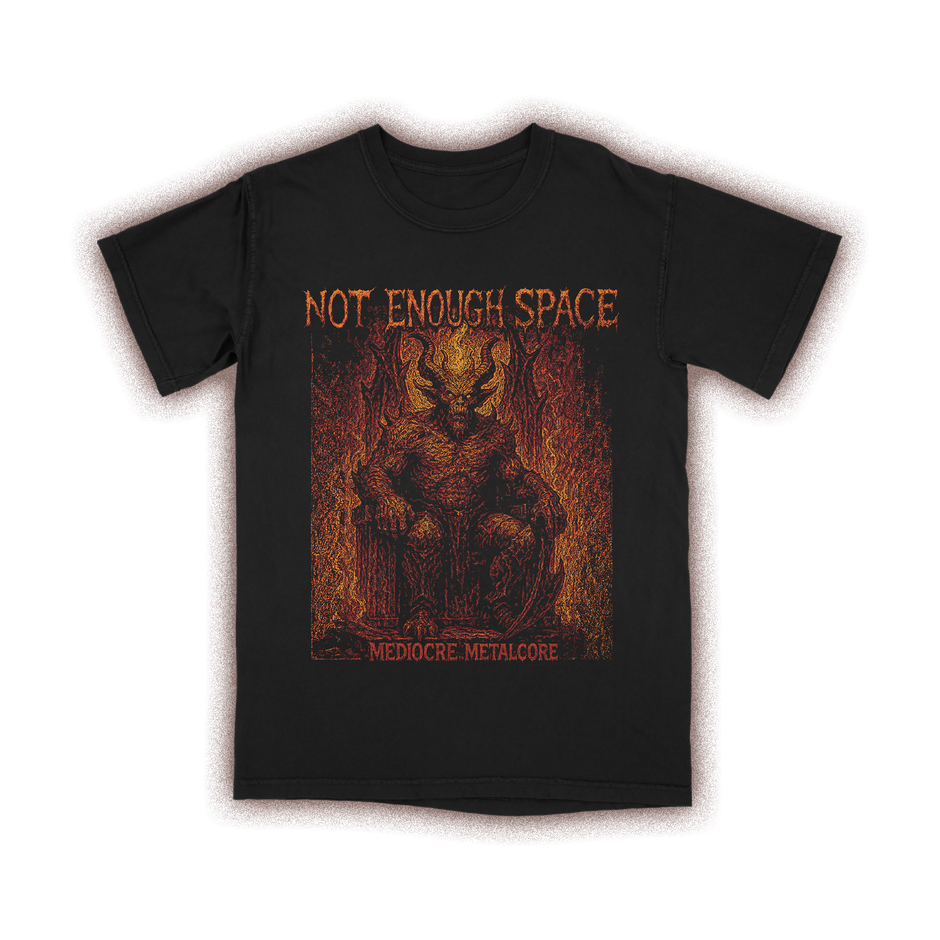 Not Enough Space | Official Merchandise
